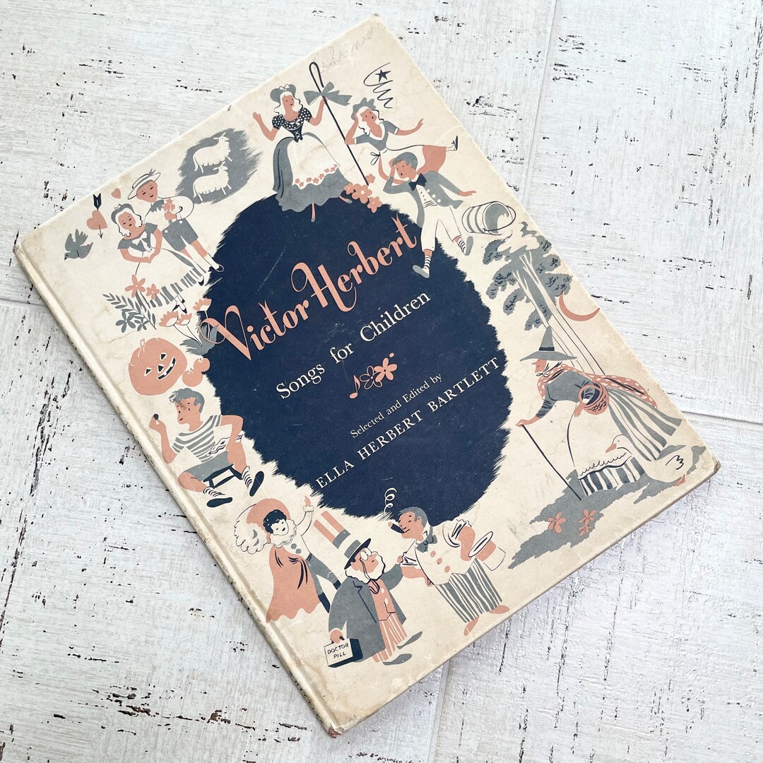 Rare Vintage 1943 Songs for Children Victor Herbert Holiday Theme Songs ...