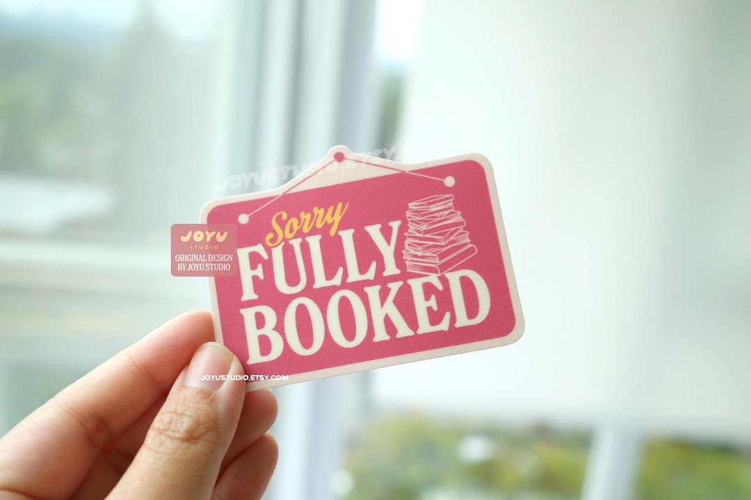 Pink Fully Booked Sign Sticker, Cute Retro Sign Bookish Sticker for Kindle Case, Readers Book ...