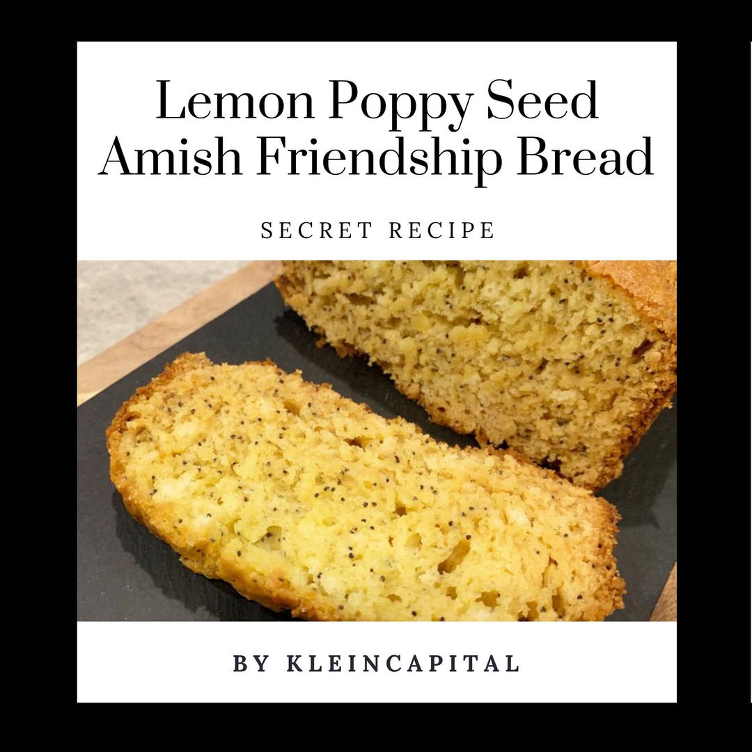 Lemon Poppy Seed Amish Friendship Bread Recipe L Quality Recipes L ...