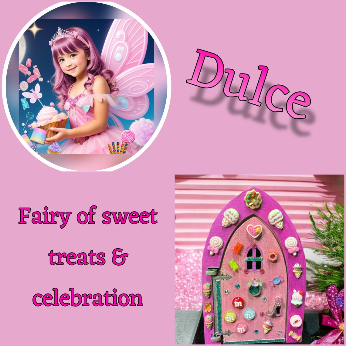 Enchanted Fairy Door, DULCE; Fairy of Celebration & Sweets, Fairies ...