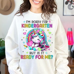 Back to School PNG Shirt Design, I'm Ready for Kindergarten but is It ...