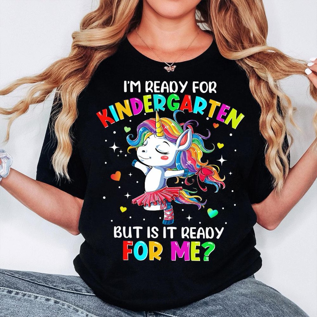 Back to School PNG Shirt Design, I'm Ready for Kindergarten but is It ...
