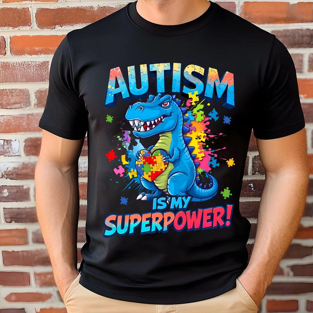 Autism is My Superpower Png, Autism Dinosaur Png, Autism Superhero ...