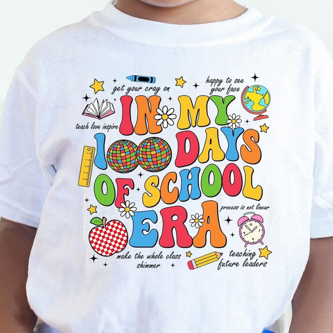 In My 100 Days of School Era PNG, Retro 100 Days of School Png, Teacher ...