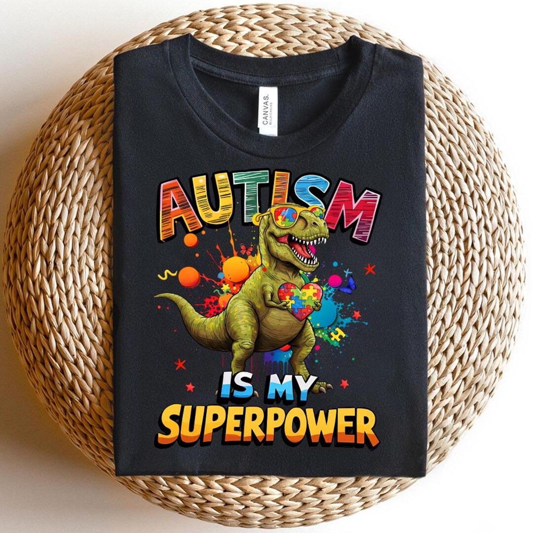 Autism is My Superpower Png, Autism Dinosaur Png, Autism Superhero ...