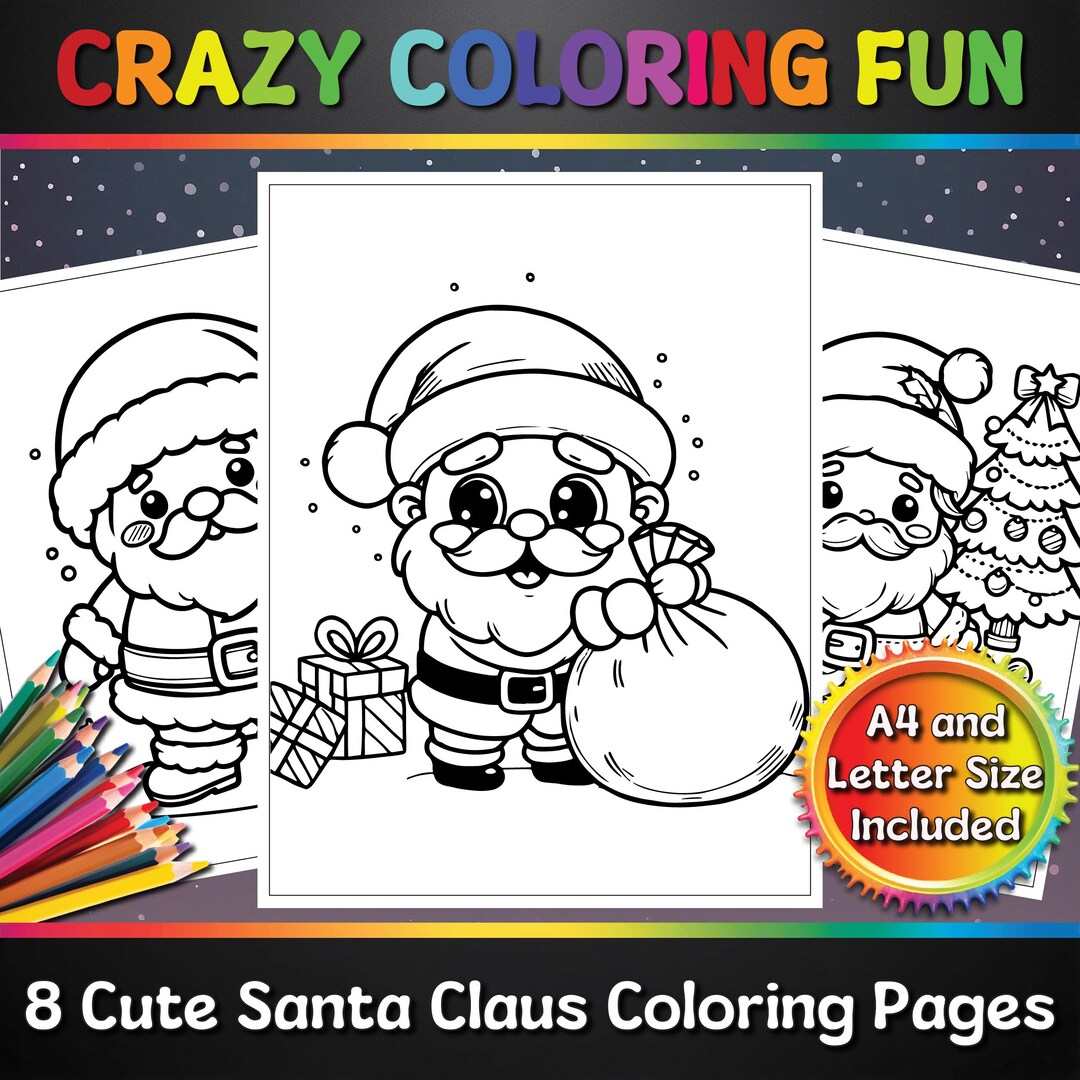 Cute Santa Claus Printable Coloring Pages, 8 Pages, A4 & Letter Size ...