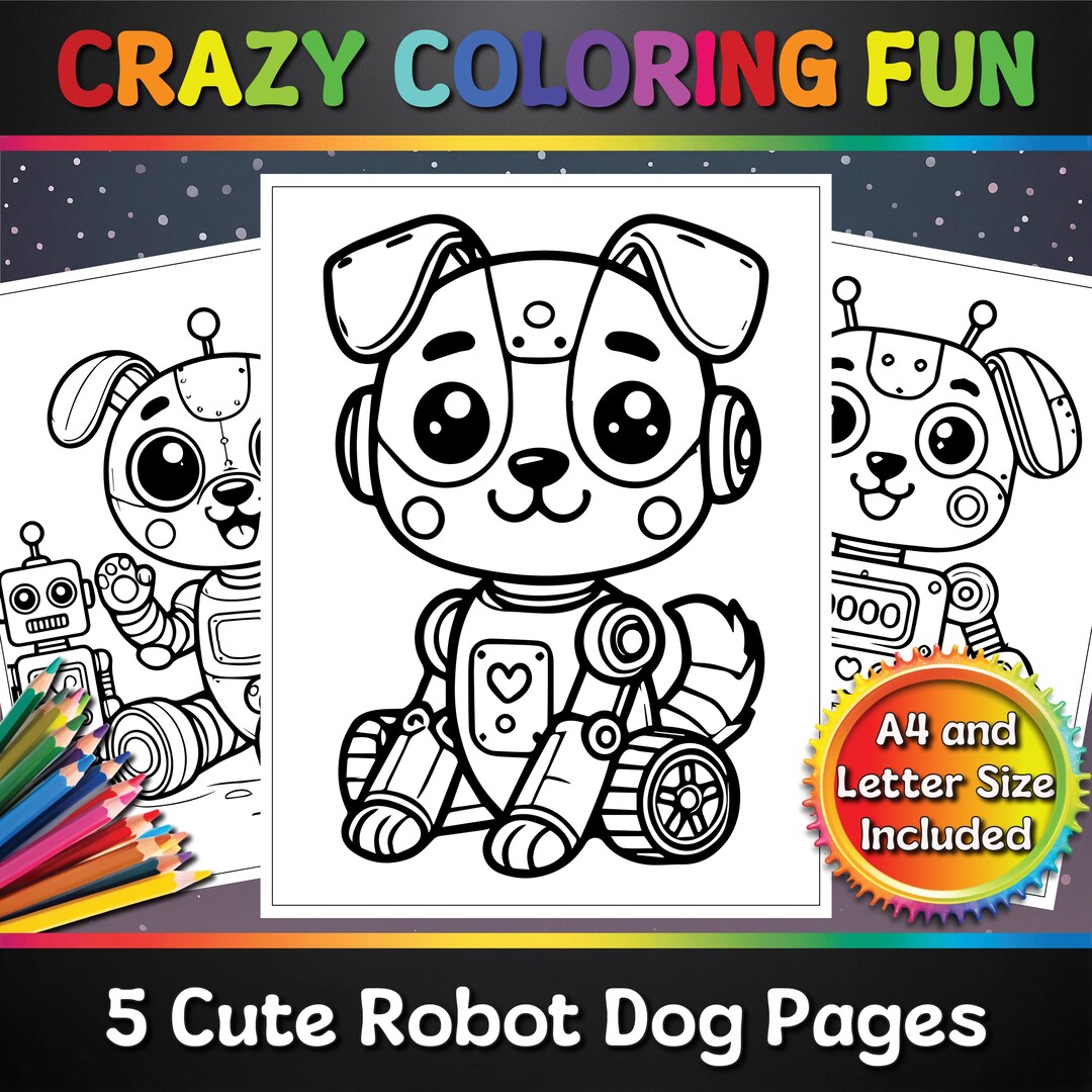 Cute Robot Dog Printable Coloring Pages, 5 Pages, A4 & Letter Size, PDF ...