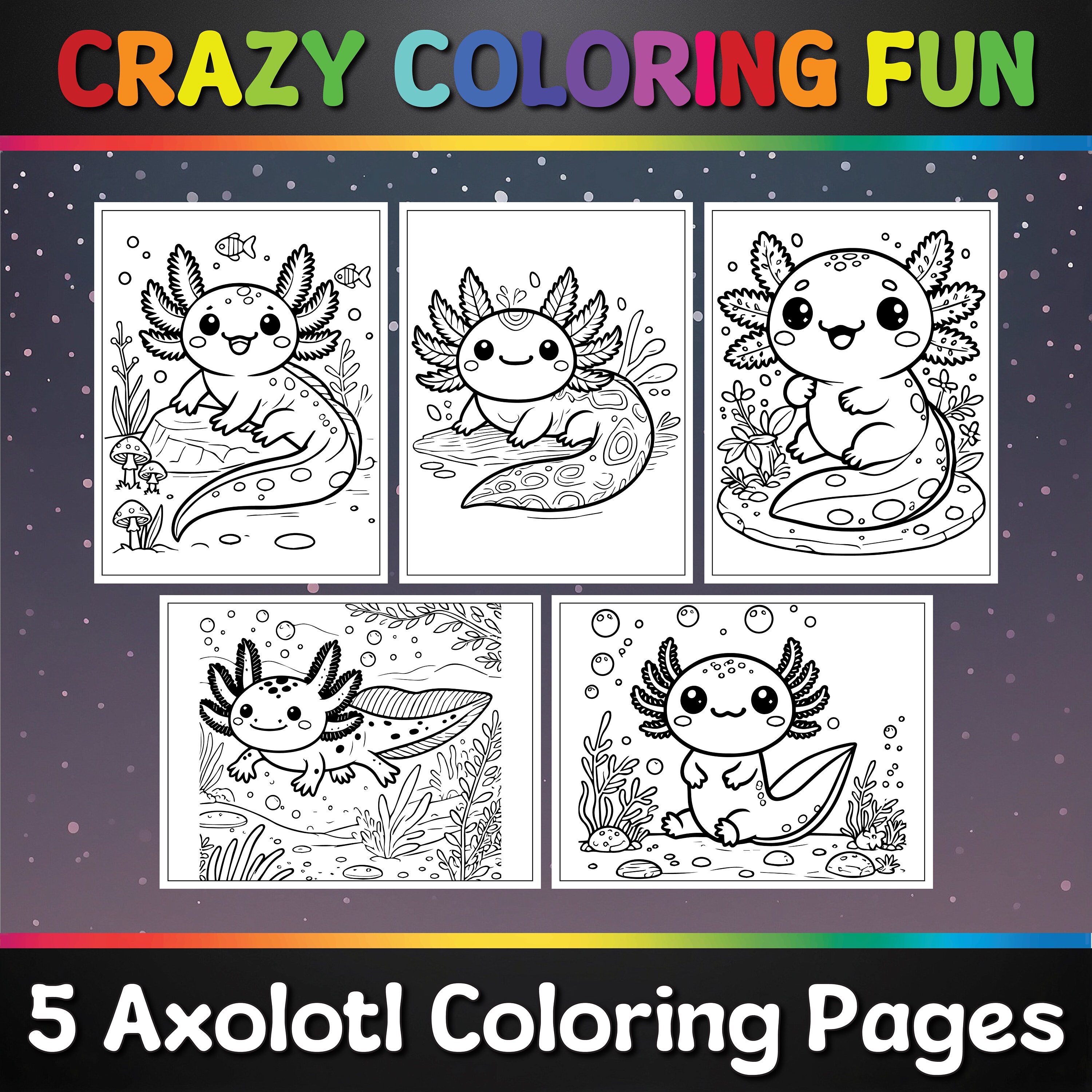 Axolotl Adventures Printable Coloring Pages, 5 Pages, A4 & Letter Size ...