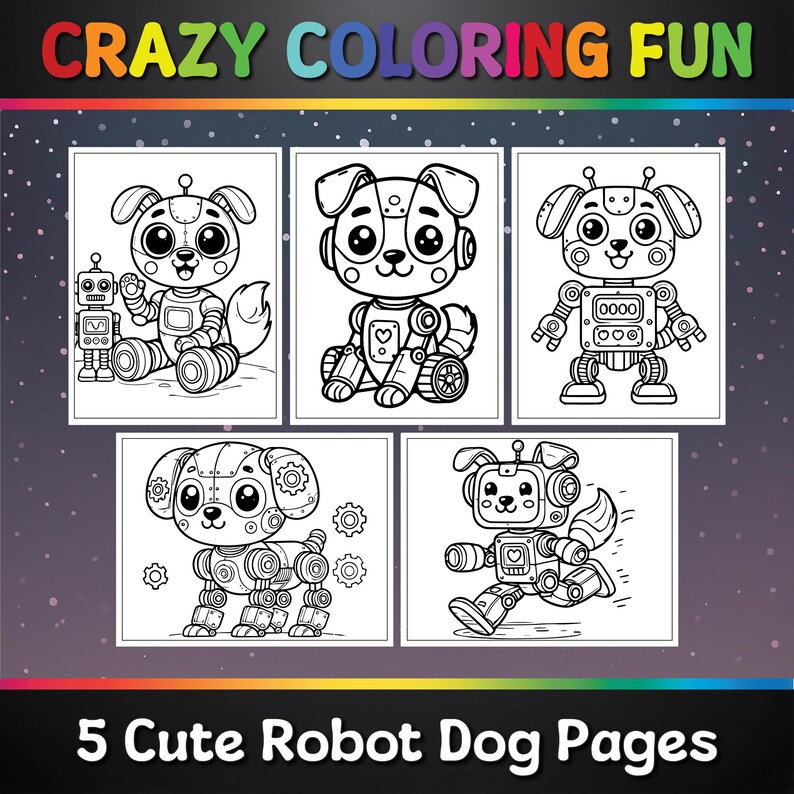 Cute Robot Dog Printable Coloring Pages, 5 Pages, A4 & Letter Size, PDF ...