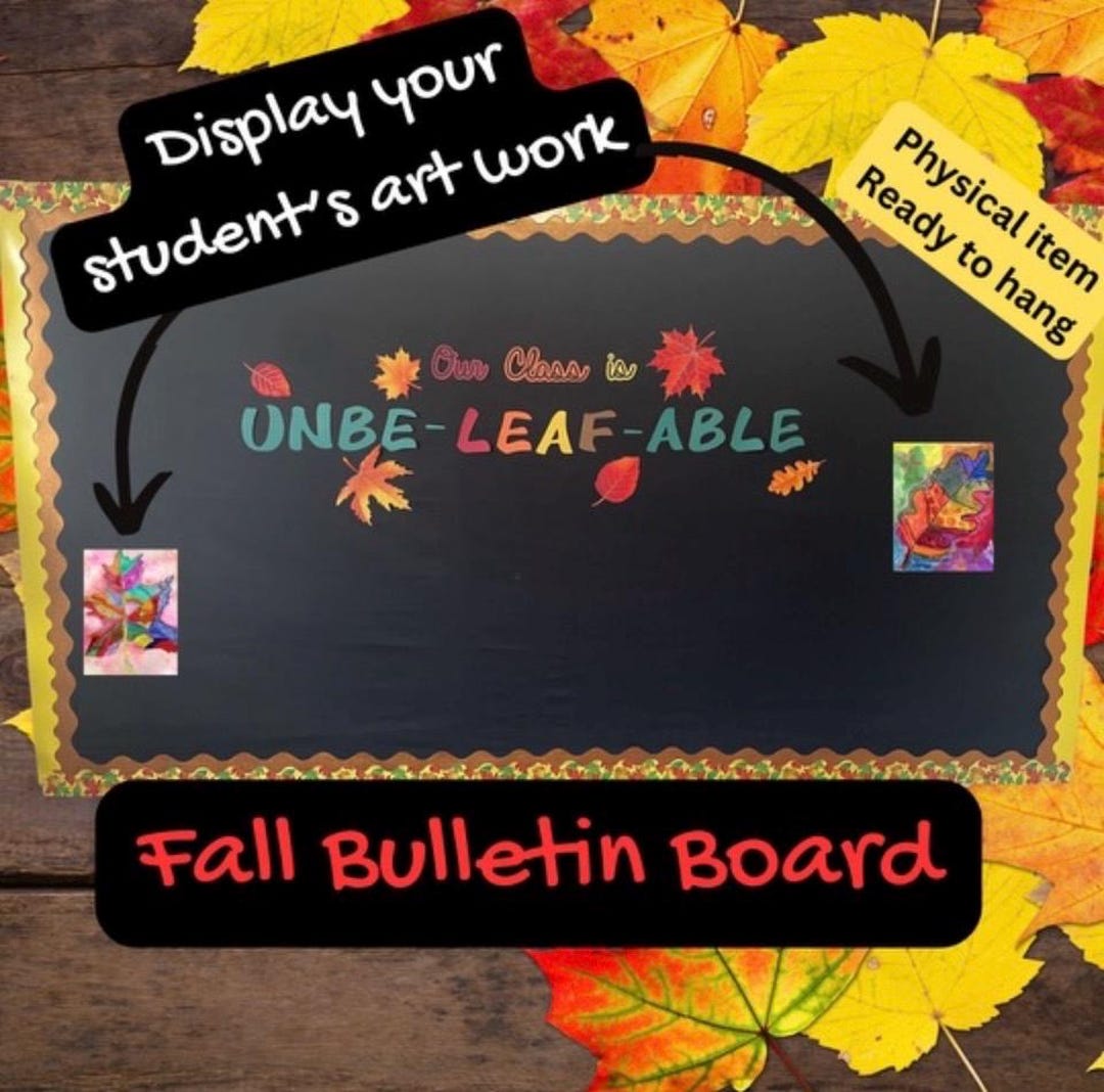 Our Class is Unbe-leaf-able Fall Theme Pre Cut Wall or Door Décor ...