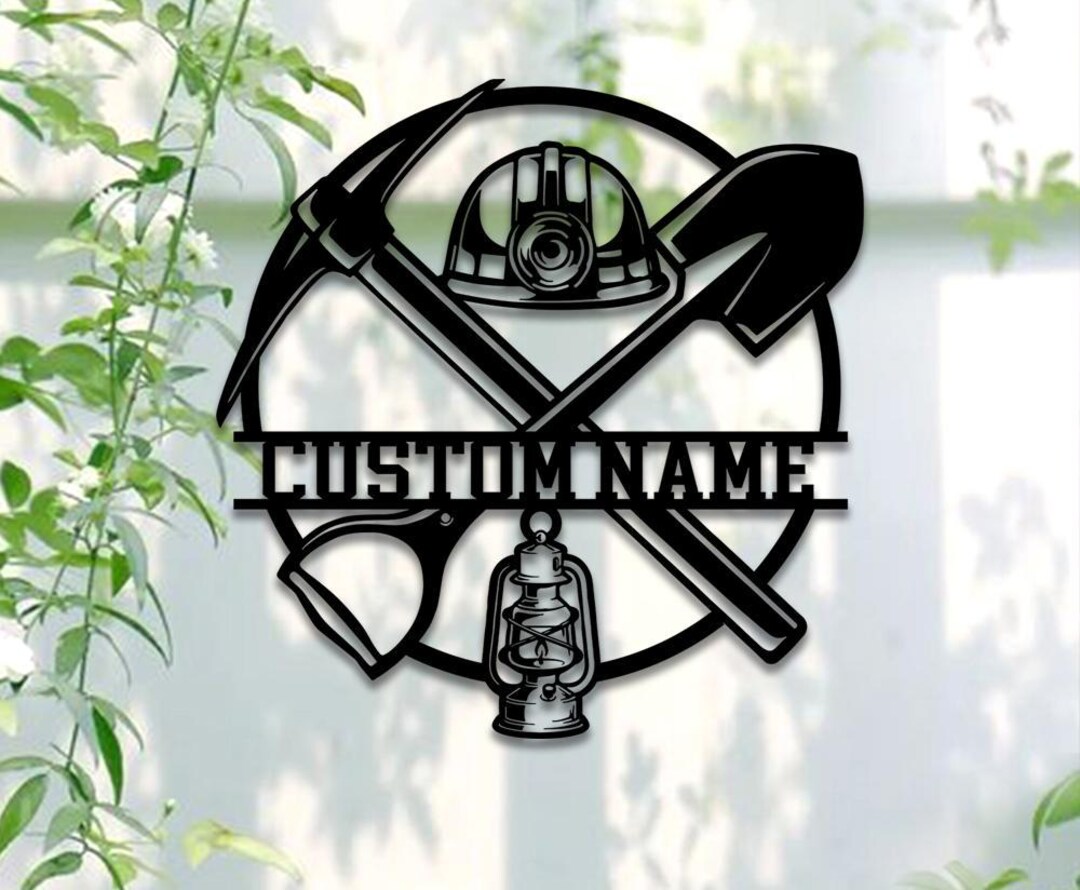 Custom Coal Mining Metal Sign Wall Art,personalized Miner Name Sign ...