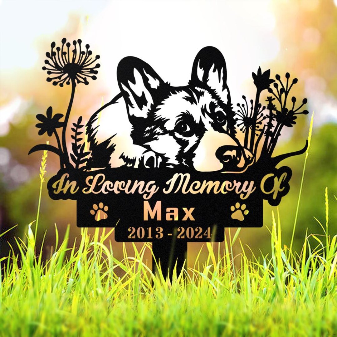 Custom Dog Memorial Metal, Corgi Sign, Sympathy Sign, Pet Grave Marker ...