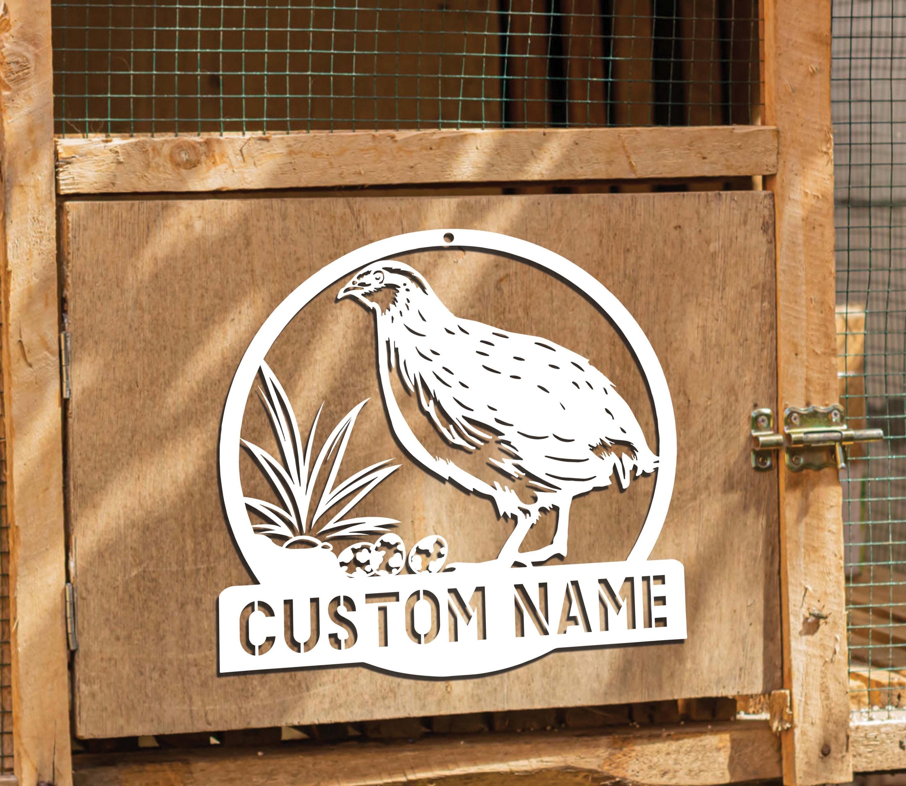 Custom Quail Coop Sign, Metal Farm Sign With Bird, Quail Coop Decor ...