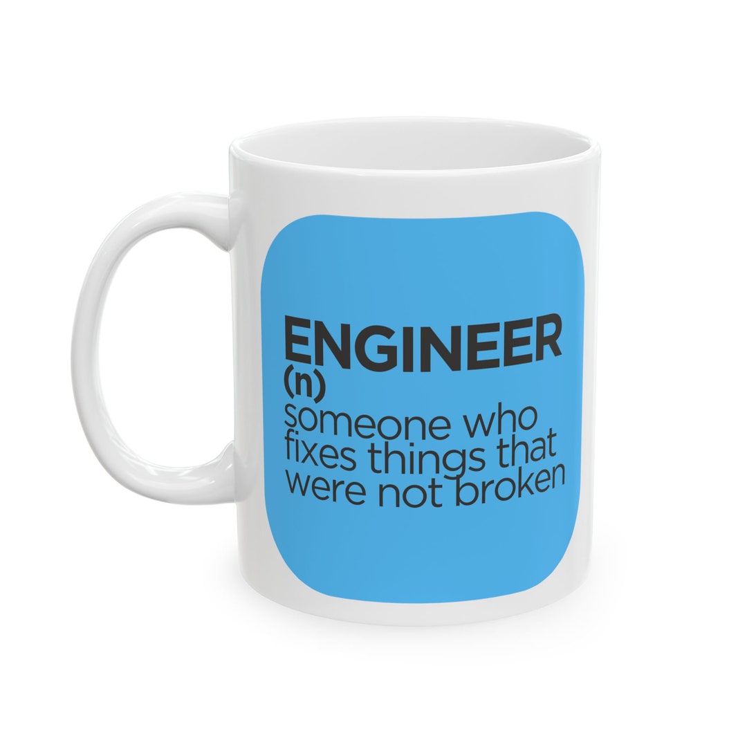 Engineer Gift, Engineer Mug, Engineering Gift for Men and Women, Funny ...