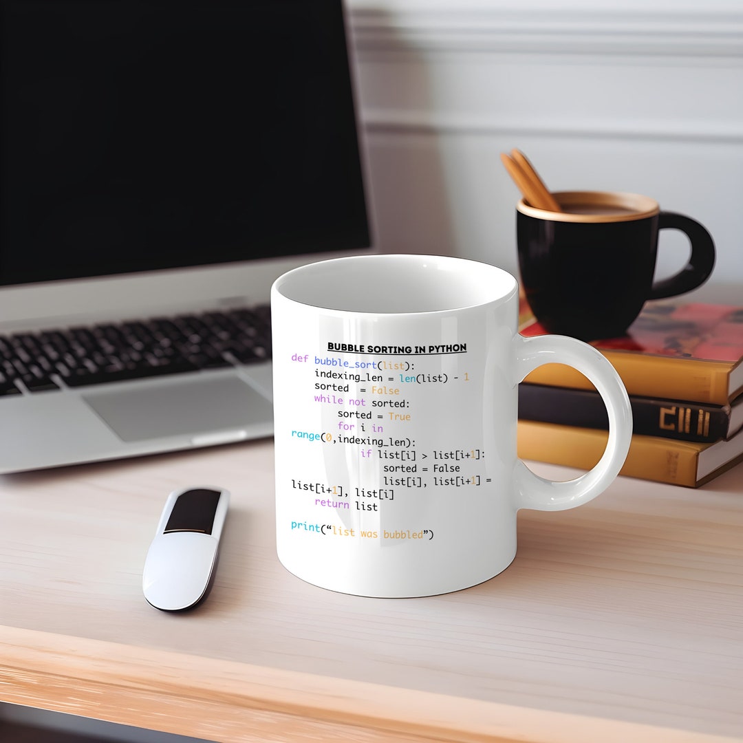Python Bubble Sort Algorithm Programmer Mug T Idea For Python Programmers Etsy 1270