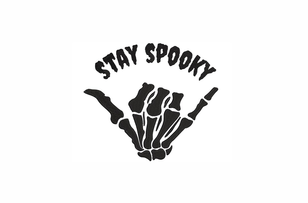 Stay Spooky Machine Embroidery Design. 4 Sizes. Halloween Embroidery ...