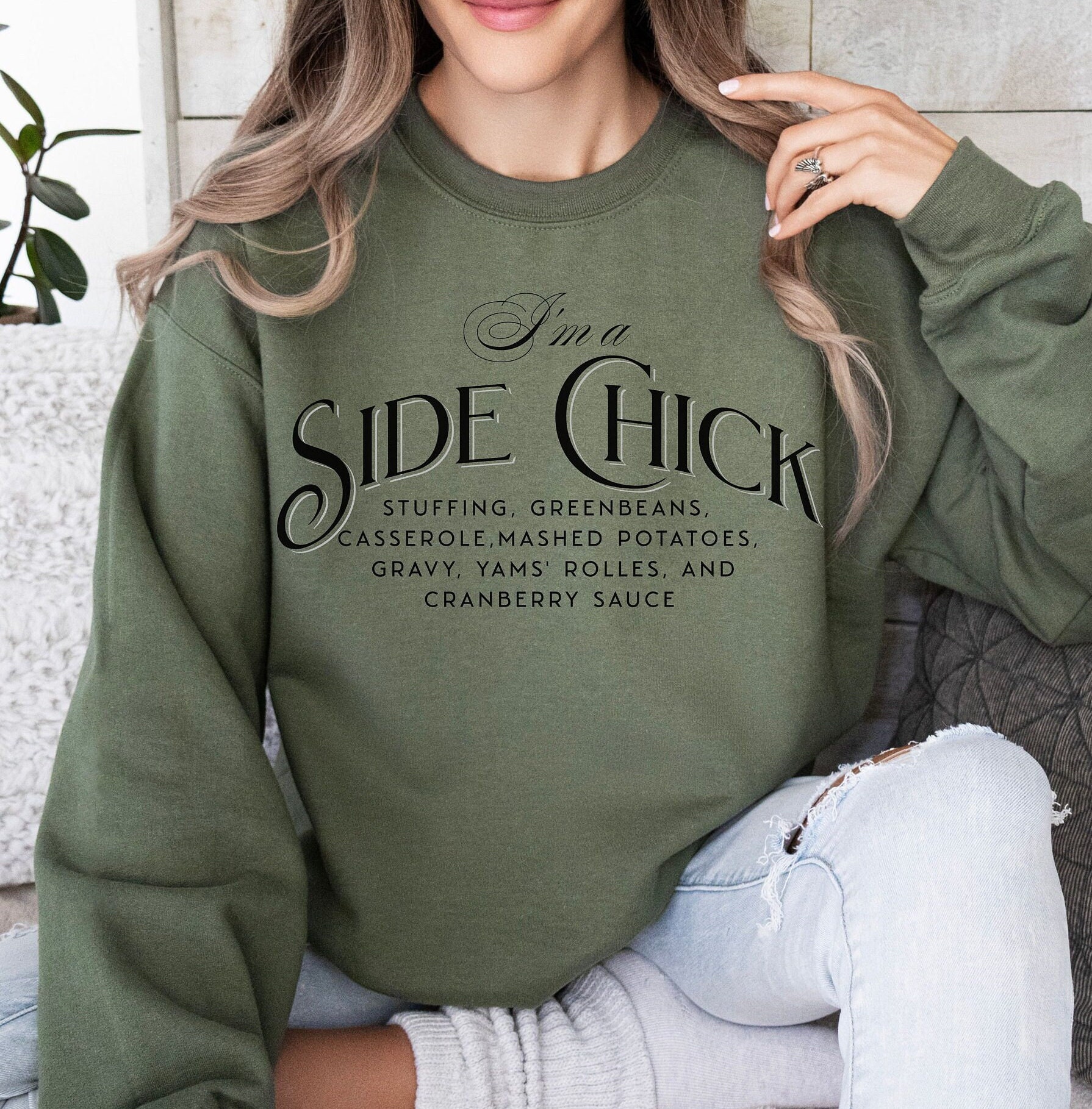 I'm a Side Chick Sweatshirt, Funny Thanksgiving Shirt, Turkey Fall ...