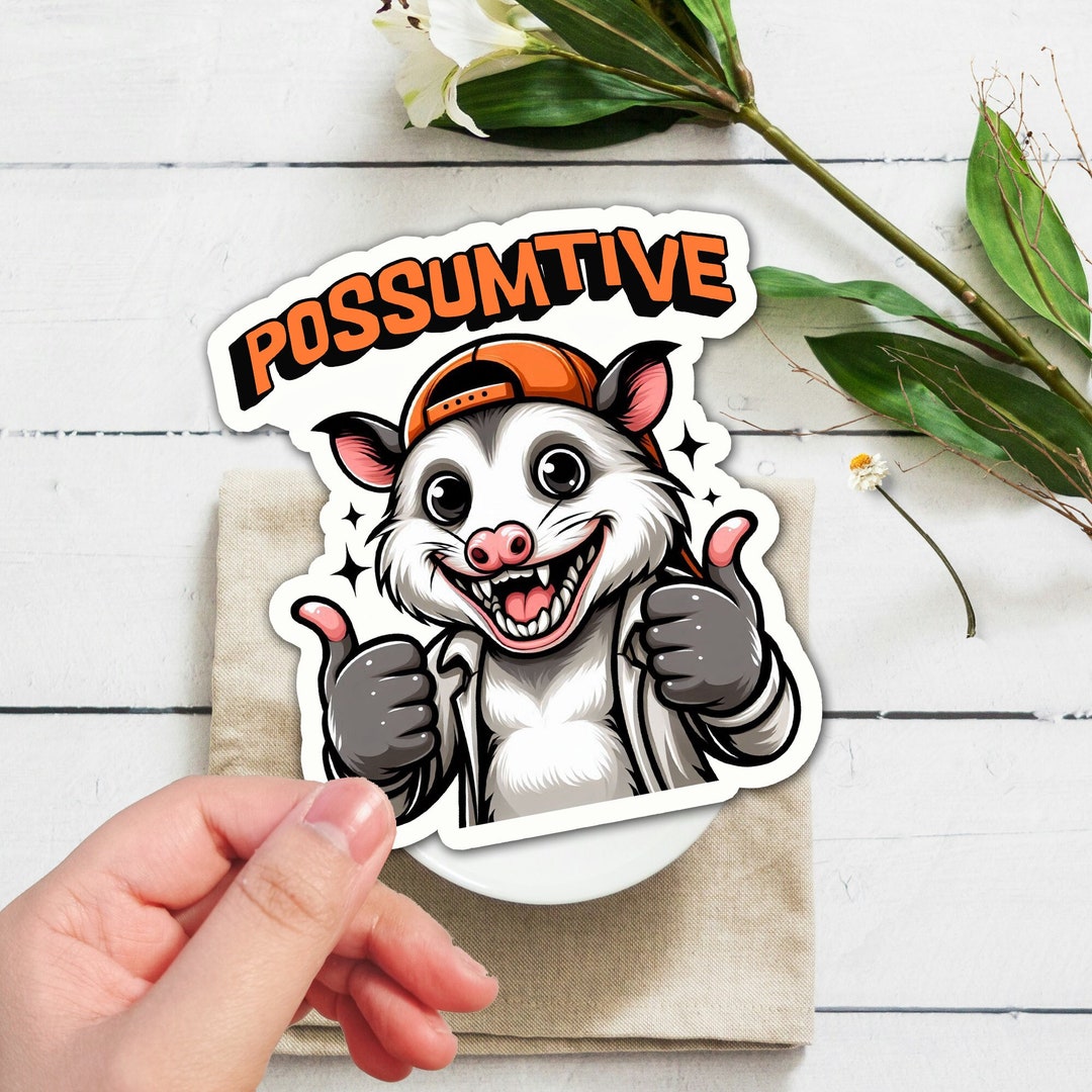 Possum Sticker Pun, Positive Affirmation and Inspirational Quotes, Back ...