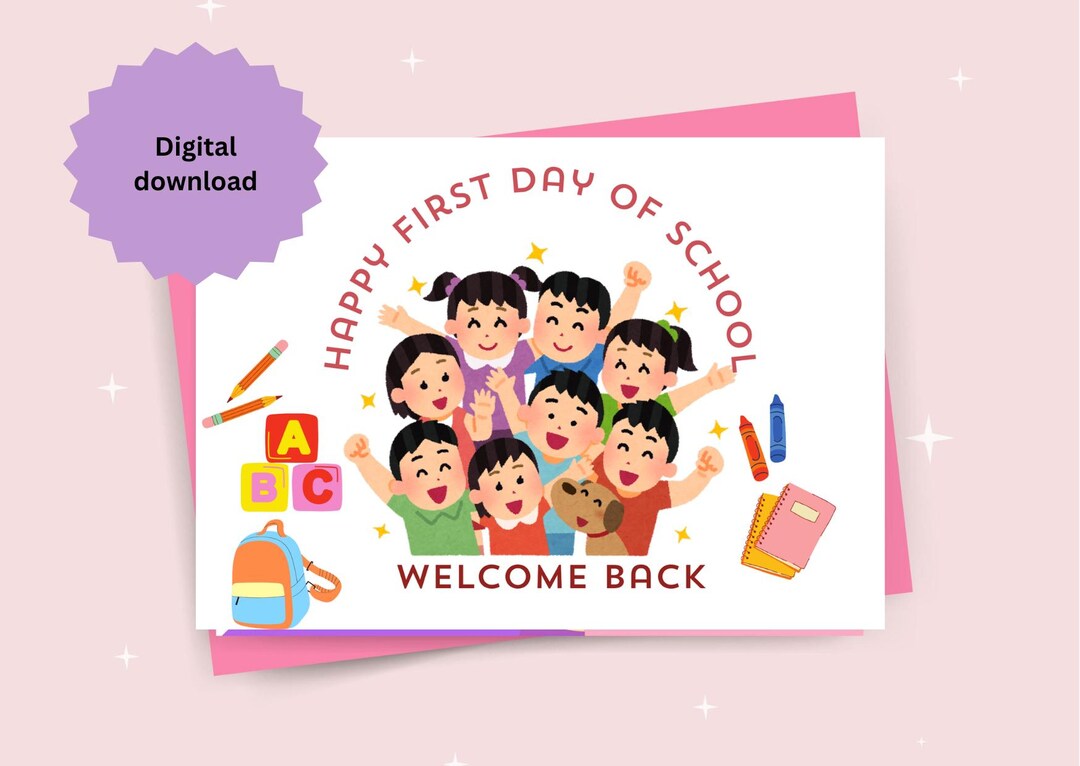 Welcome Back to School Card happy First Day of School Printable First ...