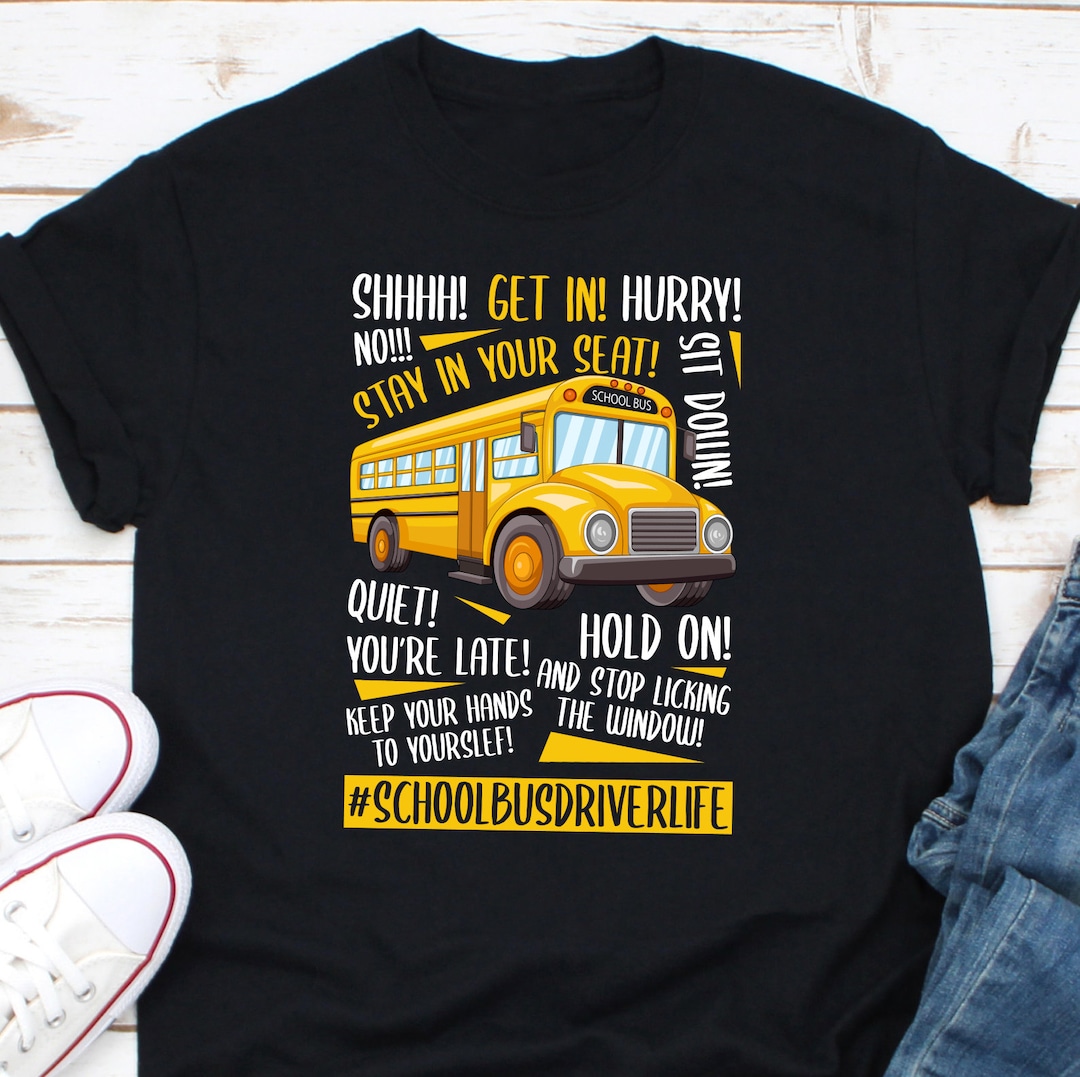 School Bus Driver Life Shirt, Best School Bus Driver Shirt, School Bus ...