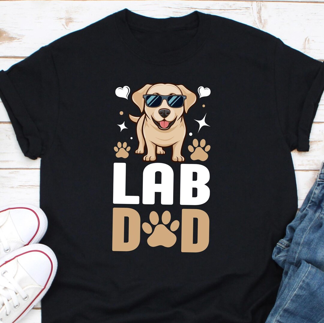 Black Lab Dad Shirt, Labrador Dad, Lab Dad, Dog Dad Gift, Dog Lover ...