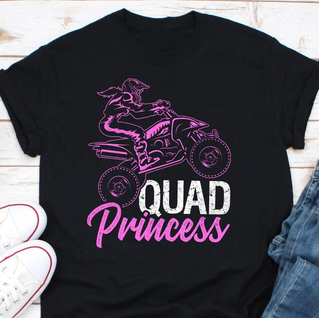 Quad Princess Shirt, Cute Girl ATV T-shirt, 4-wheeler Rider Shirt, Quad ...