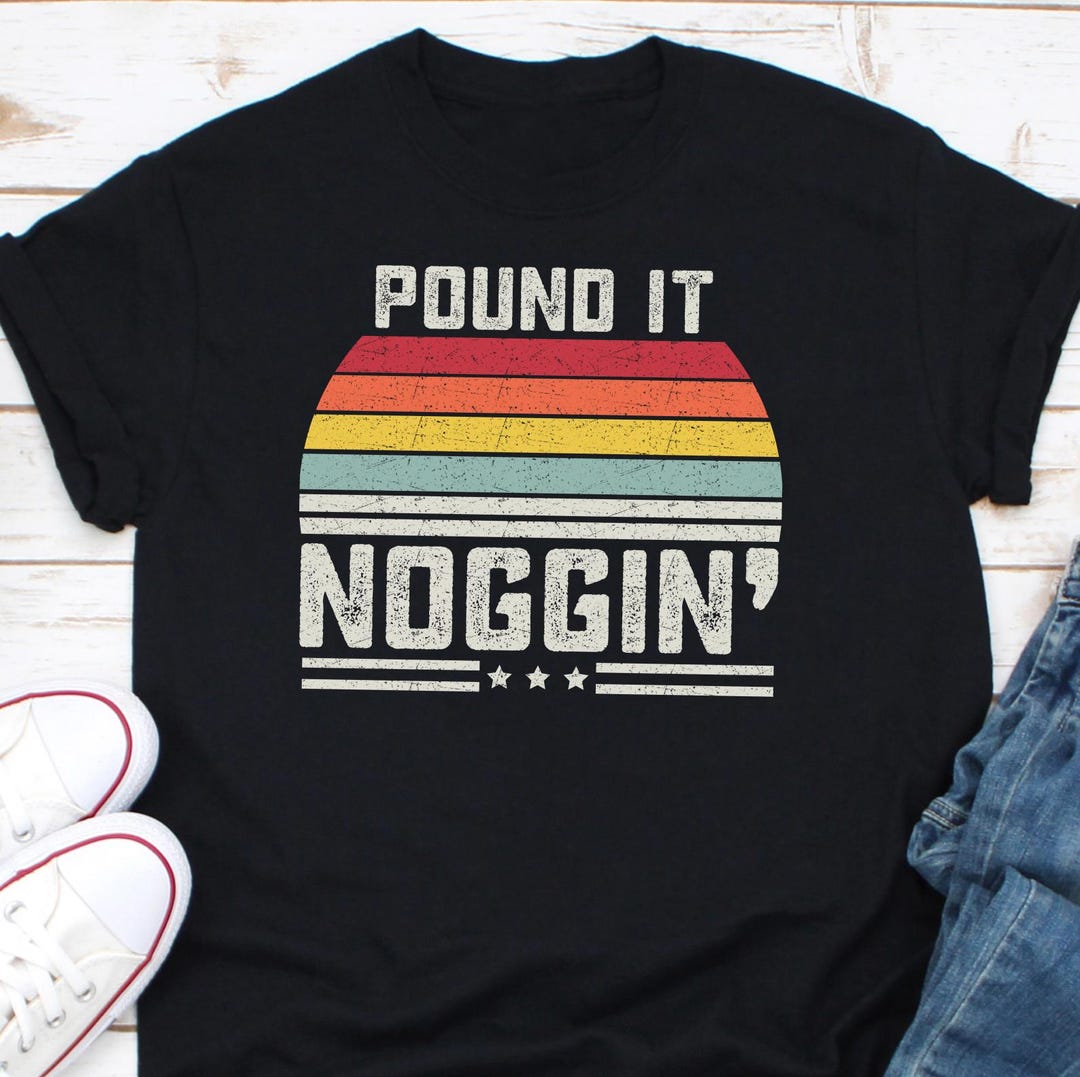 Pound It Noggin' Shirt, Pound Workout Lover Gift, Pounding Class ...