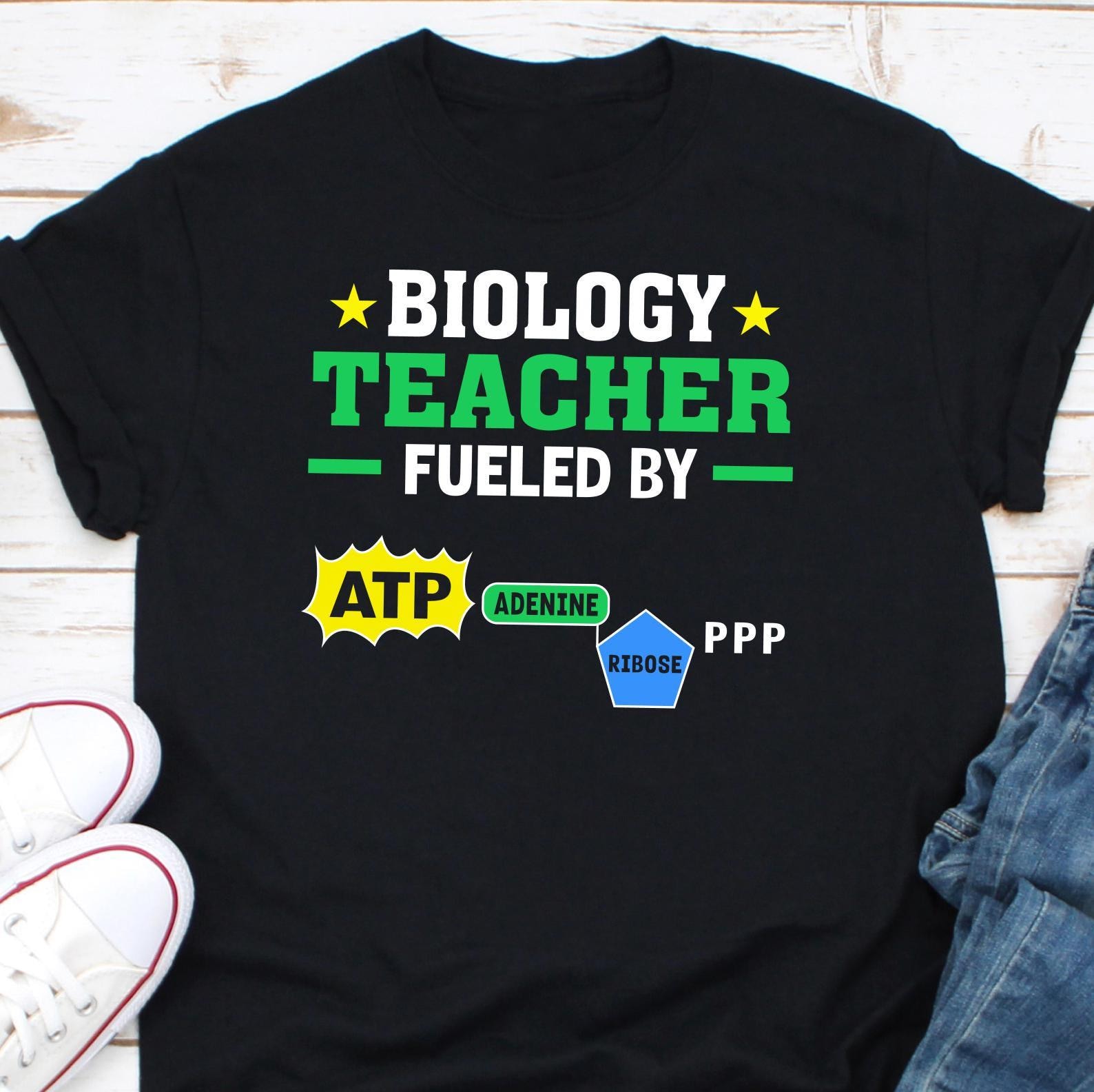 Biology Teacher Fueled by ATP Ribose Adenine Shirt, Funny Biologist ...