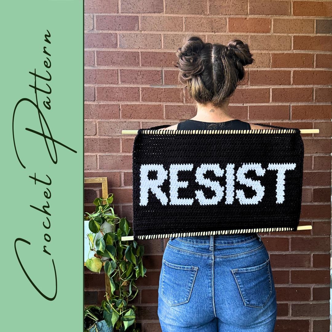 Resist Wall Hanging & Wearable Sign | Crochet Pattern | Protest Sign ...