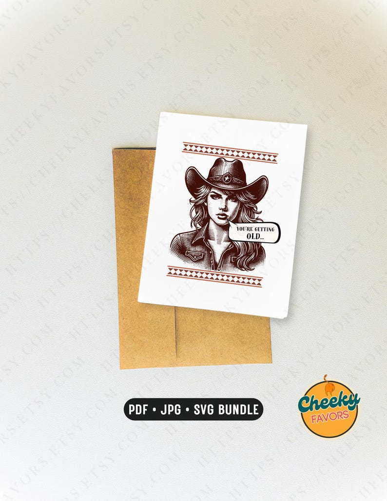 Youre Getting Old SVG Raunchy Birthday Card for Cowboy, Hung Like A ...