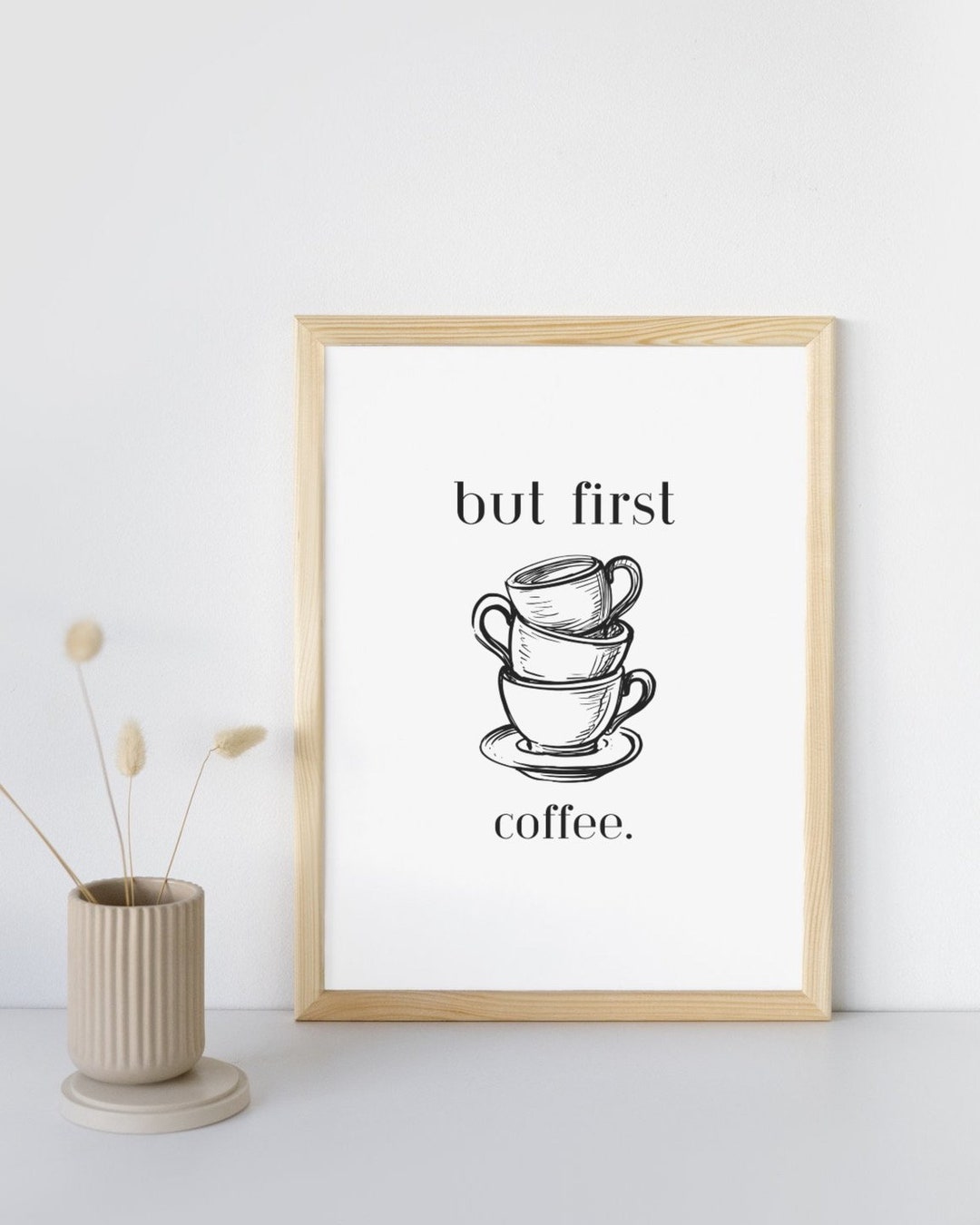 But First, Coffee Poster digital File - Etsy