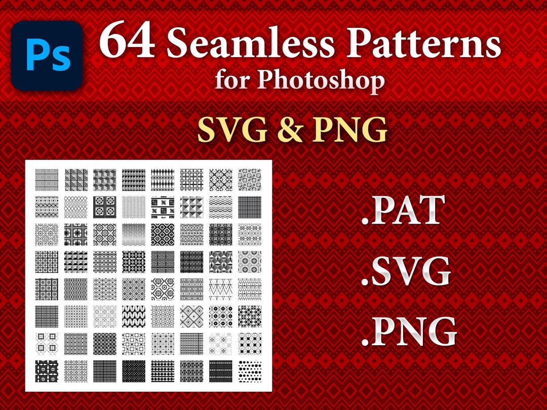 64 Seamless Patterns for Photoshop (.PAT) + SVG & PNG - Etsy