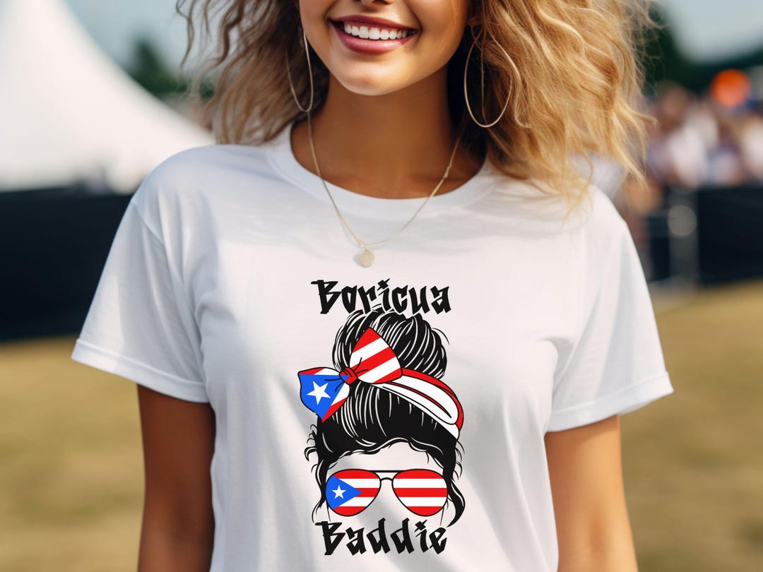 Boricua Baddie Puerto Rican Pride Shirt - Trendy Patriotic Fashion ...