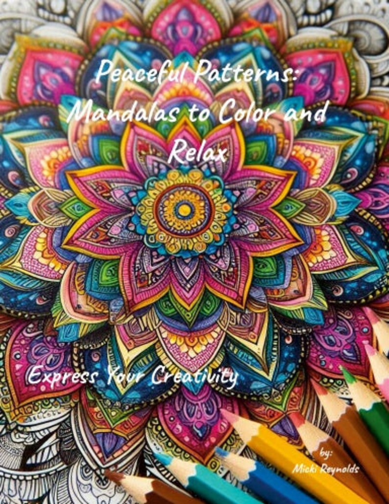 Peaceful Patterns: Mandalas to Color and Relax, Adult Coloring Book ...