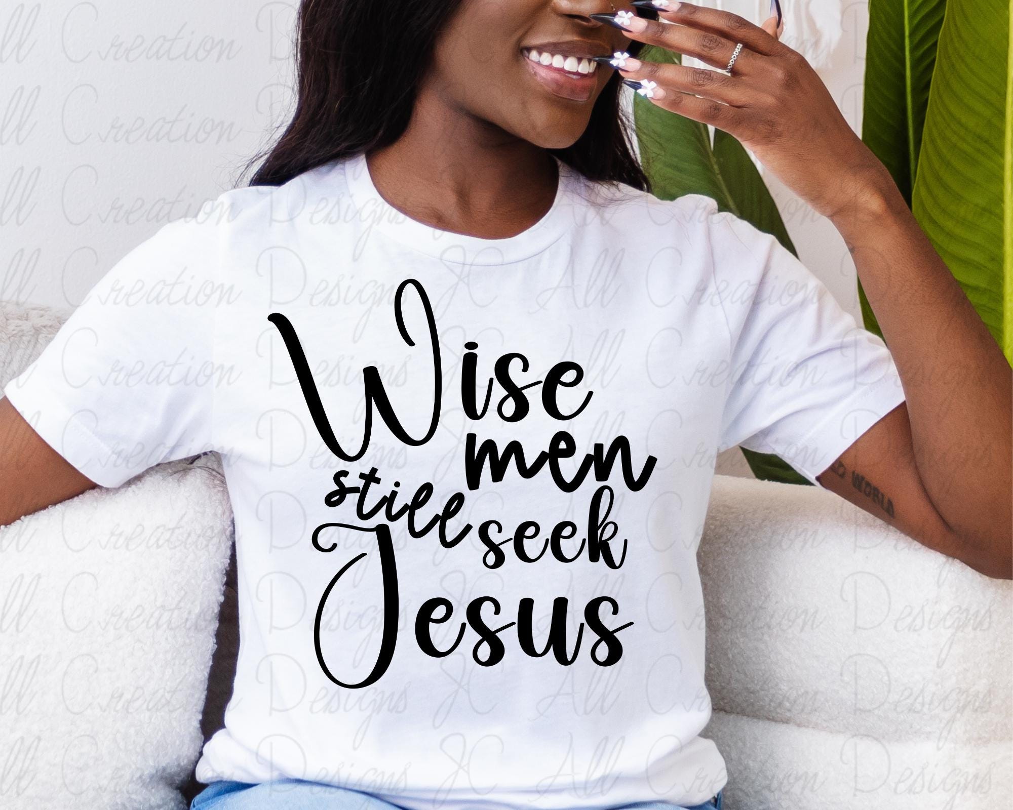Wise Men Seek Jesus PNG Image Sublimation Graphic Shirt Design Trendy ...