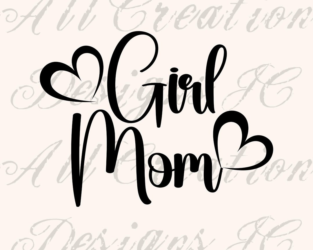 Girl Mom PNG Image Sublimation Graphic Design Trendy Mom Quotes ...