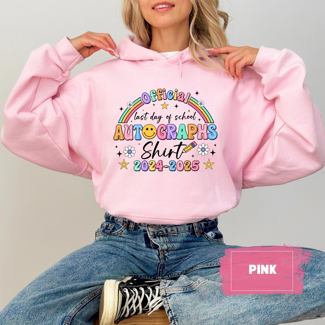 Last Day of School Autograph Sweatshirt 2024 2025 End of School Year ...