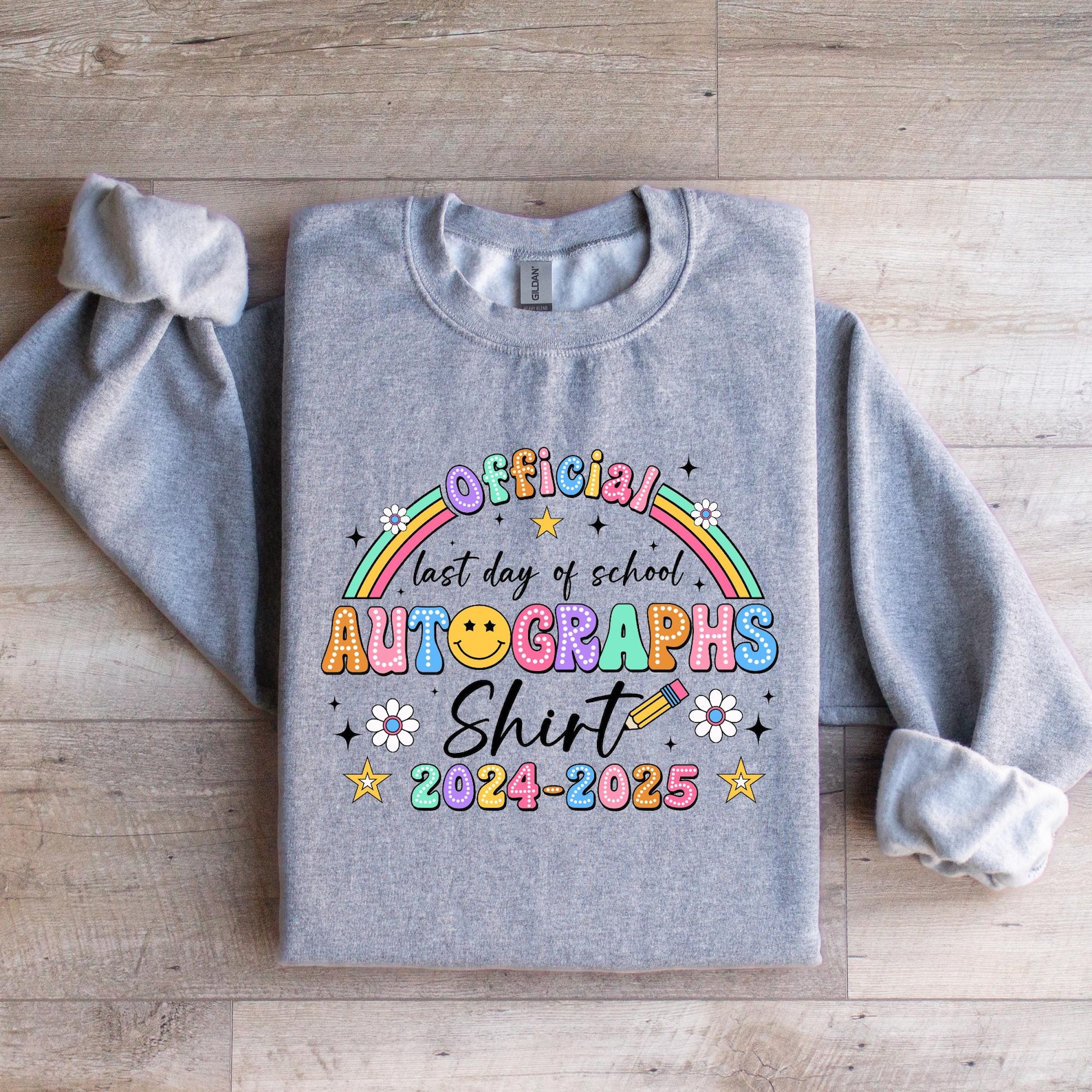 Last Day of School Autograph Sweatshirt 2024 2025 End of School Year ...