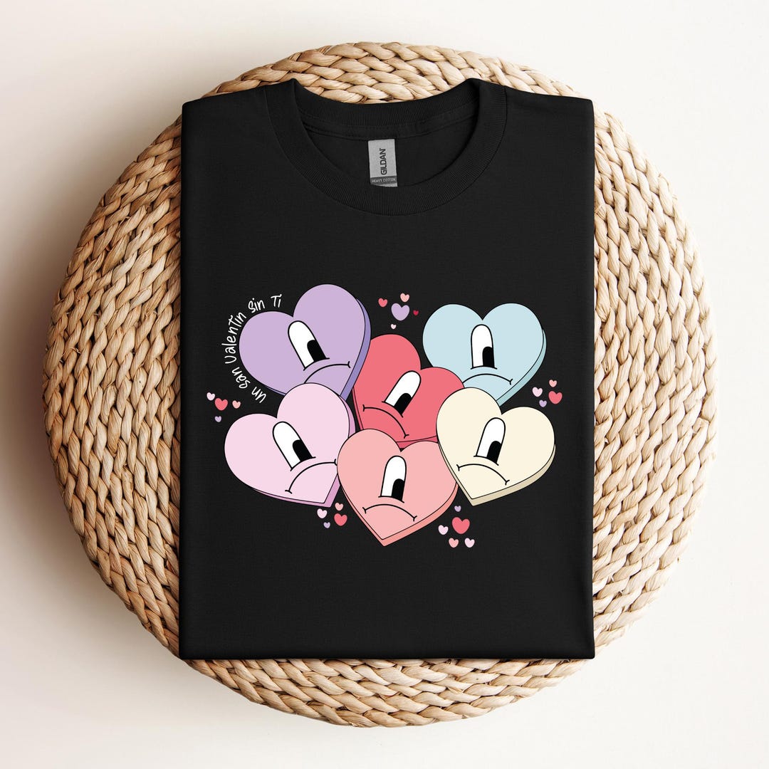 Un San Valentín Sin Ti Shirt, Spanish Valentine's Gift, Colorful Heart ...