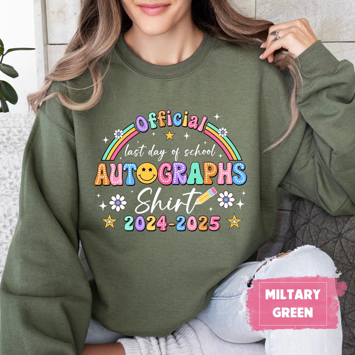 Last Day of School Autograph Sweatshirt 2024 2025 End of School Year ...