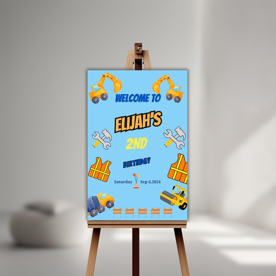 Editable Construction Welcome Sign, Dump Truck, Digger, Excavator ...
