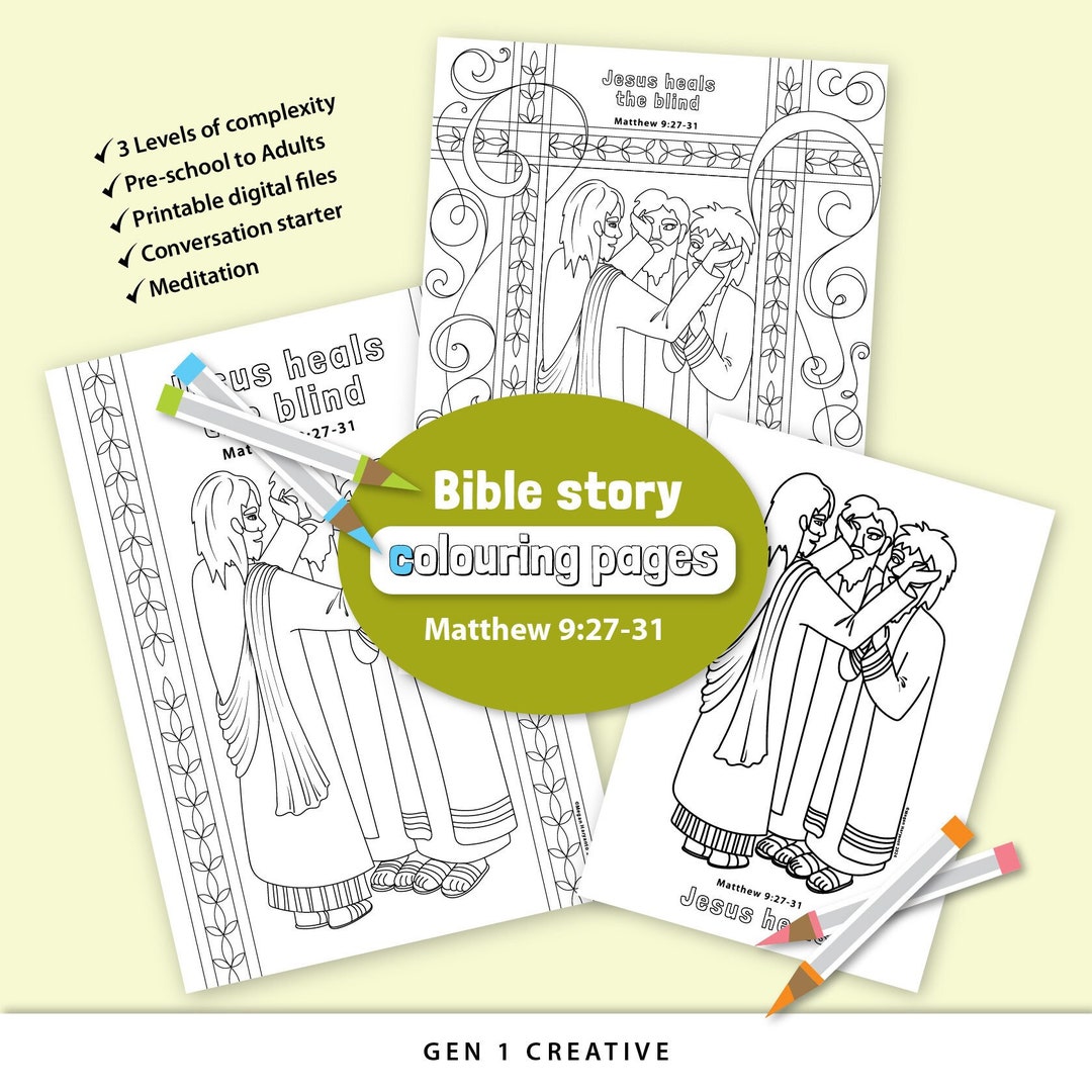 Christian Bible Story Colouring Pages. Matthew 9:27. Jesus Heals Blind ...
