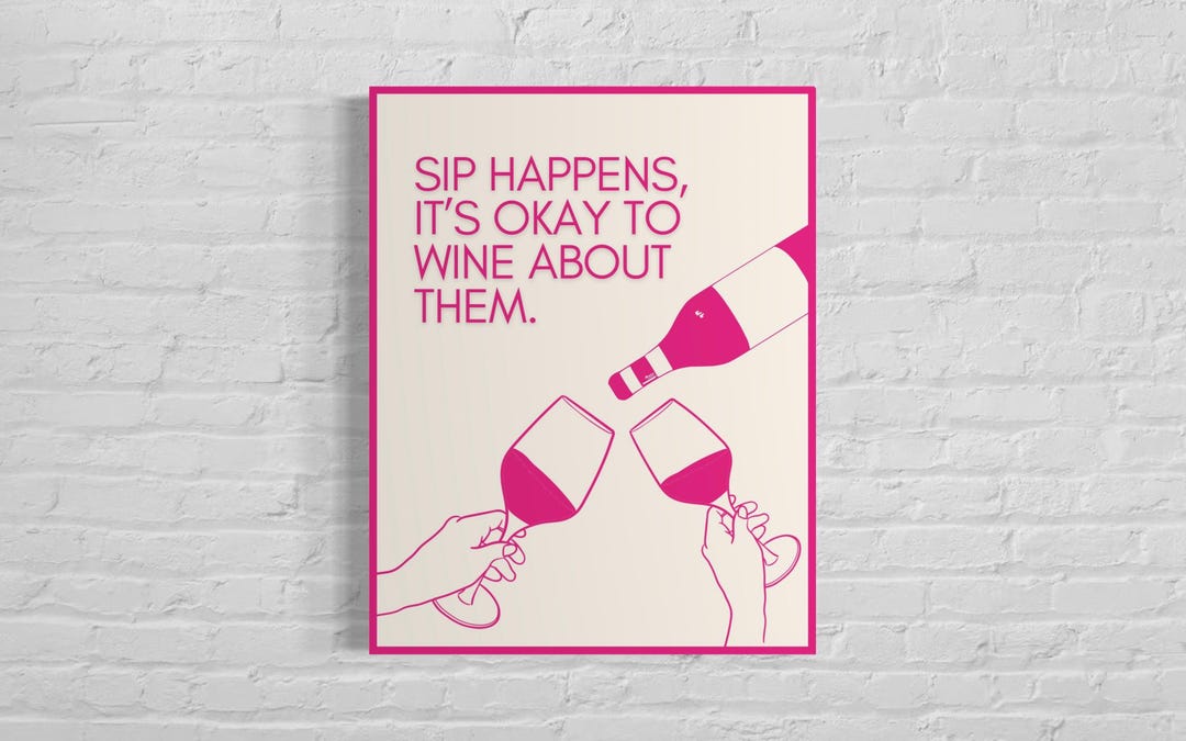 Funny Wine Poster - Wine Lover Wall Art - Humorous Wine Quote Print ...