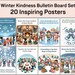 Winter Kindness Bulletin Board Set | 20 Inspiring Posters for Classroom ...