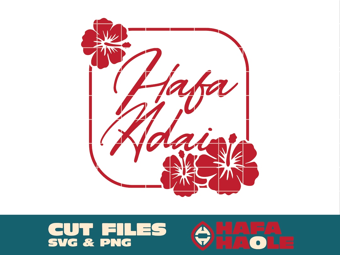 Hafa Adai Hibiscus - SVG, PNG Instant Digital Download - Laser, Vinyl ...