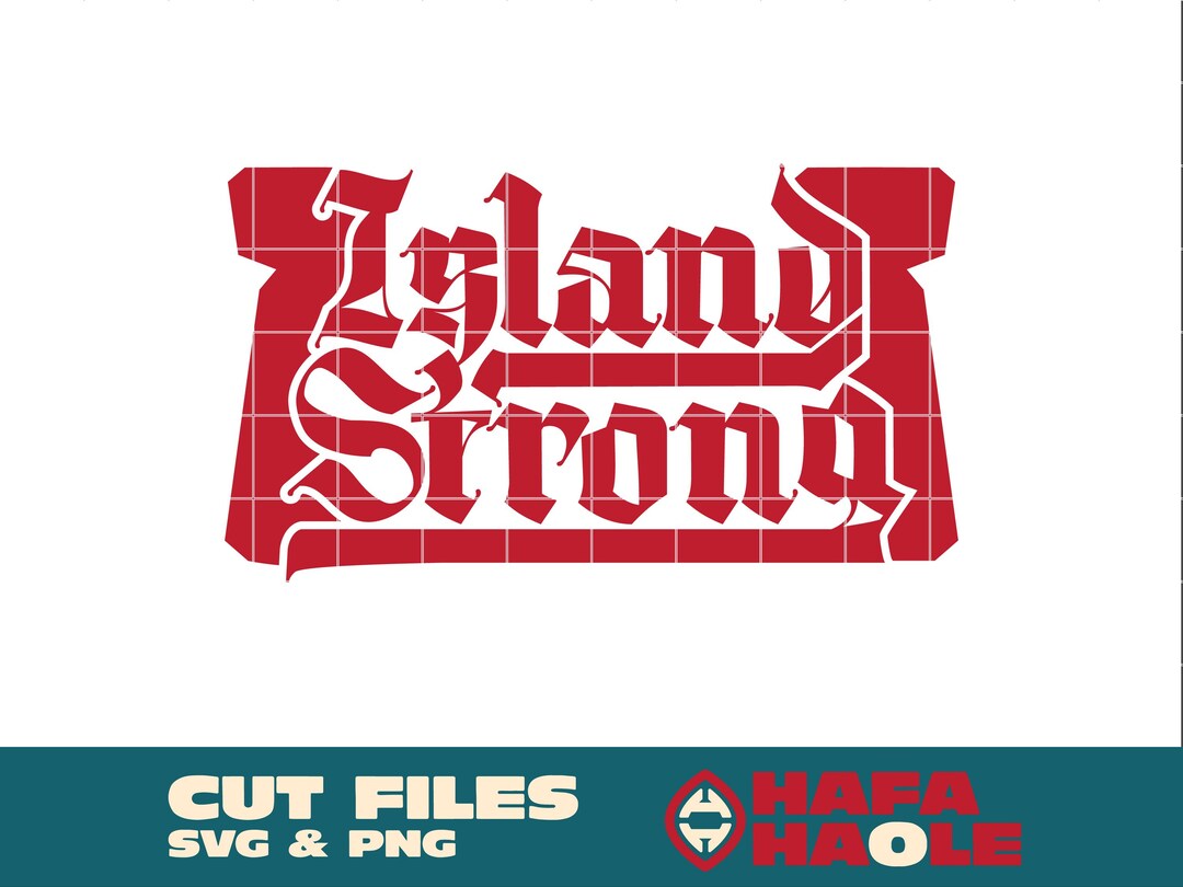 Island Strong Latte Stones - SVG, PNG Instant Digital Download - Laser ...