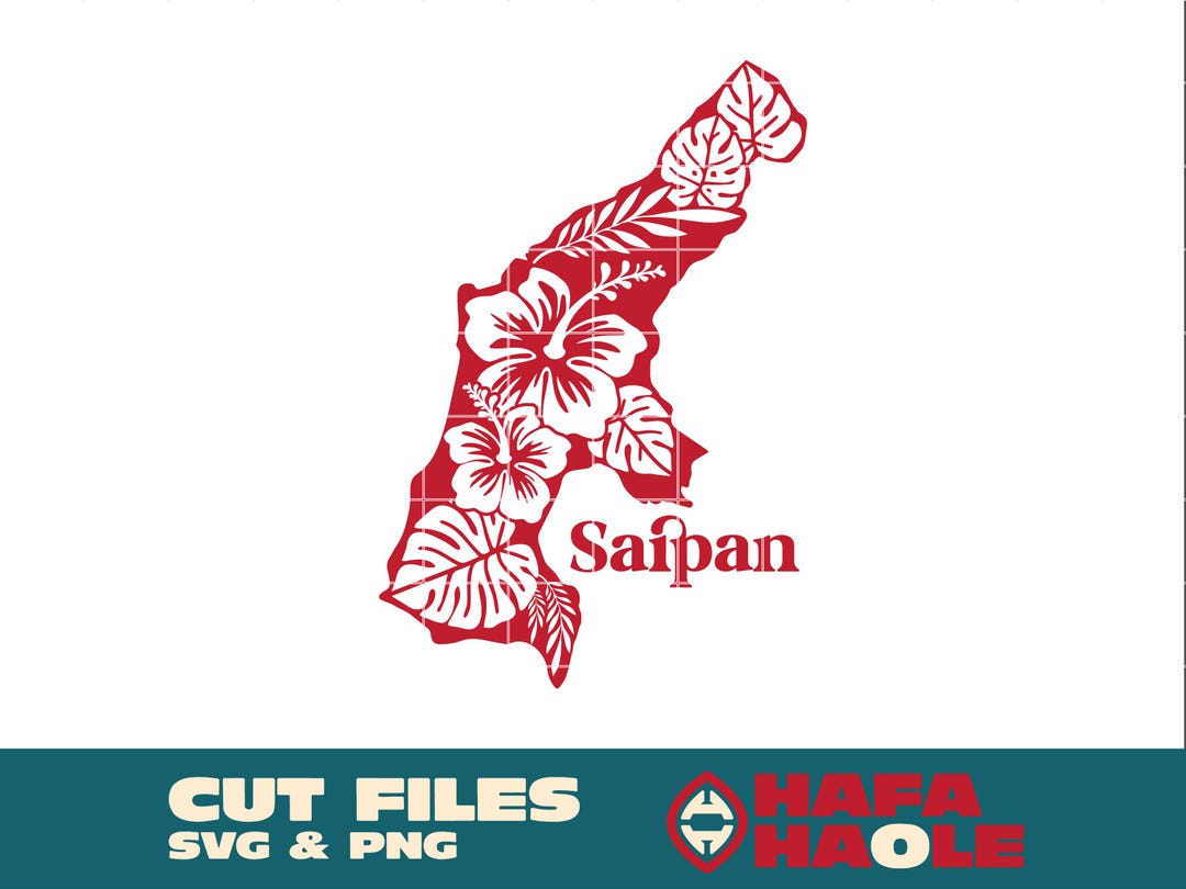 Floral Saipan - SVG, PNG Instant Digital Download - Laser, Vinyl Cutter ...