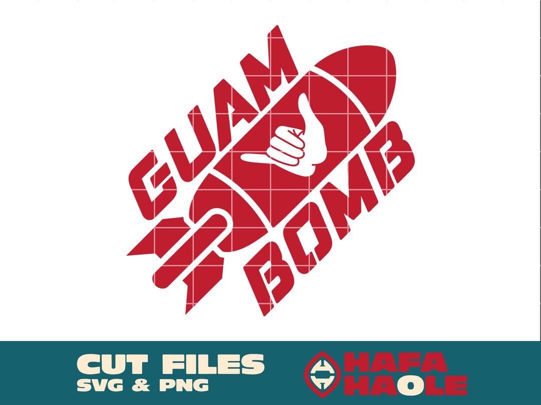 Guam Bomb - SVG, PNG Instant Digital Download - Laser, Vinyl Cutter ...