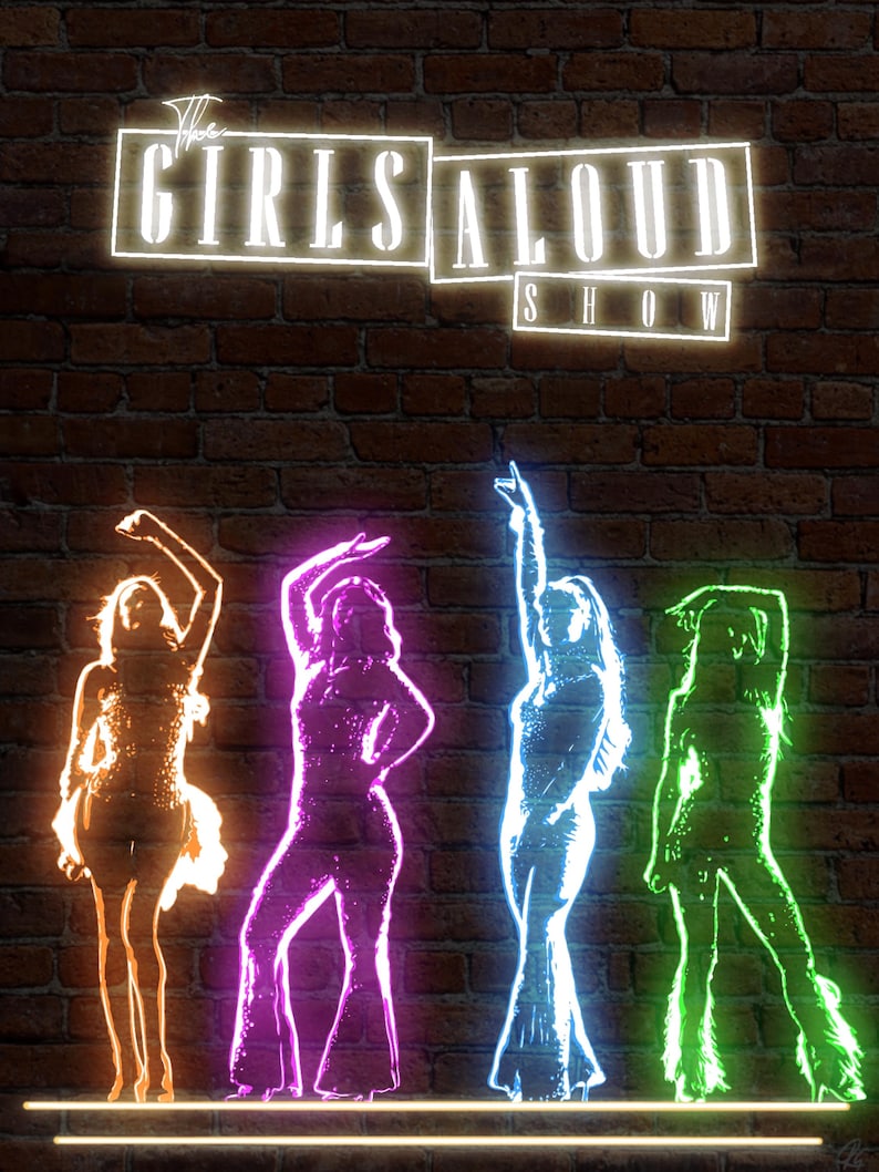 The Girls Aloud Show - Neon Sign Print - Etsy