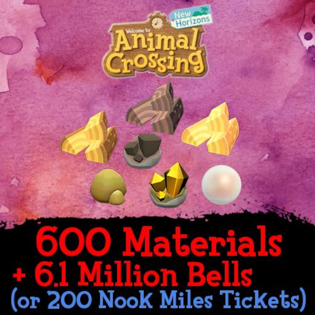 600 Materials + 6.1 Million Bells Animal Crossing New Horizons ACNH ...